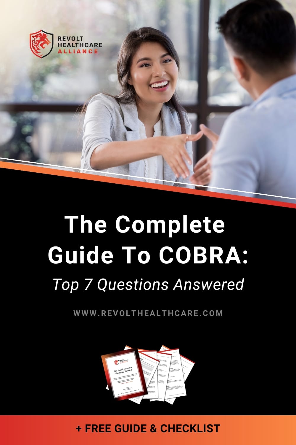 The Complete Guide To COBRA Insurance: Top 7 Questions